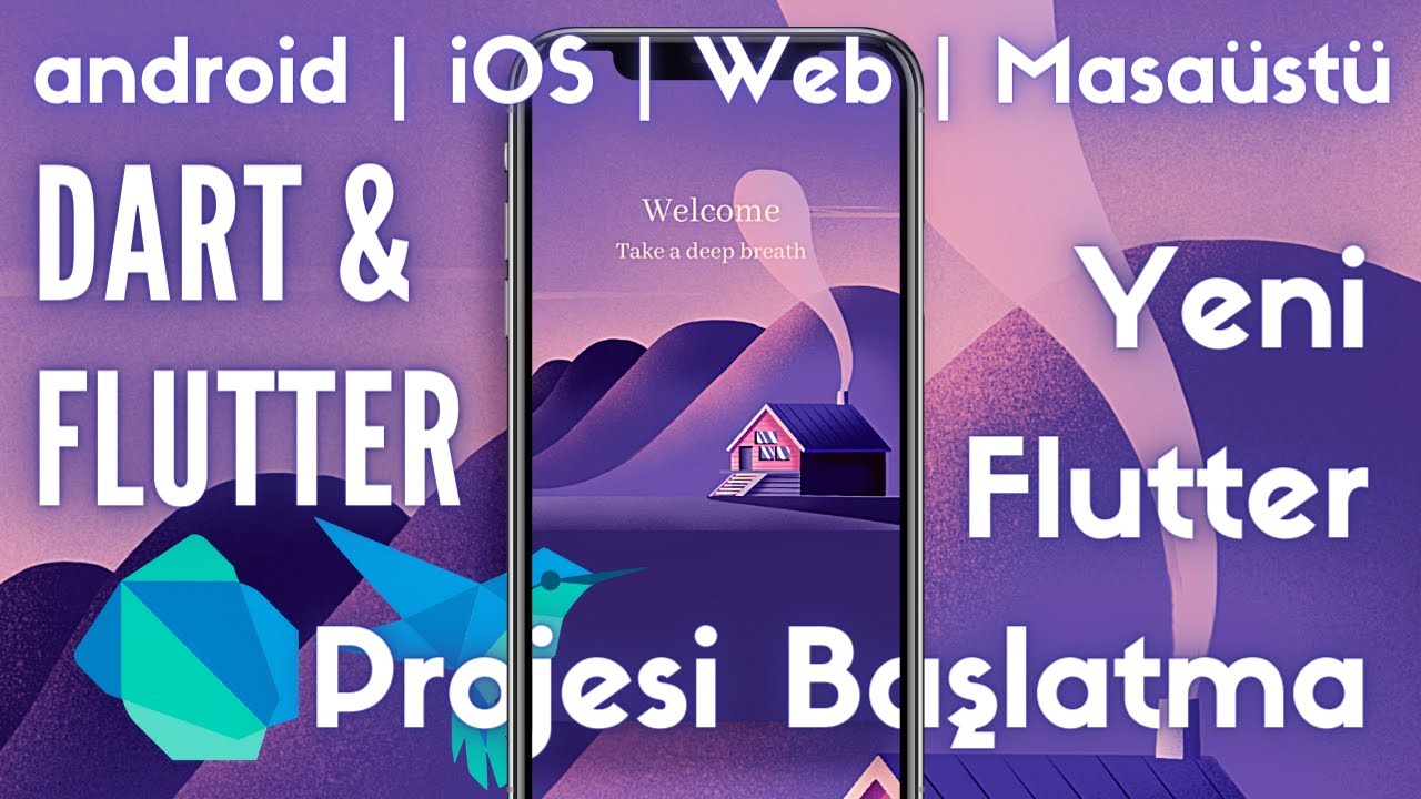 02# Flutter Yeni Proje Başlatma | Flutter ile Mobil Uygulama Geliştirme ...