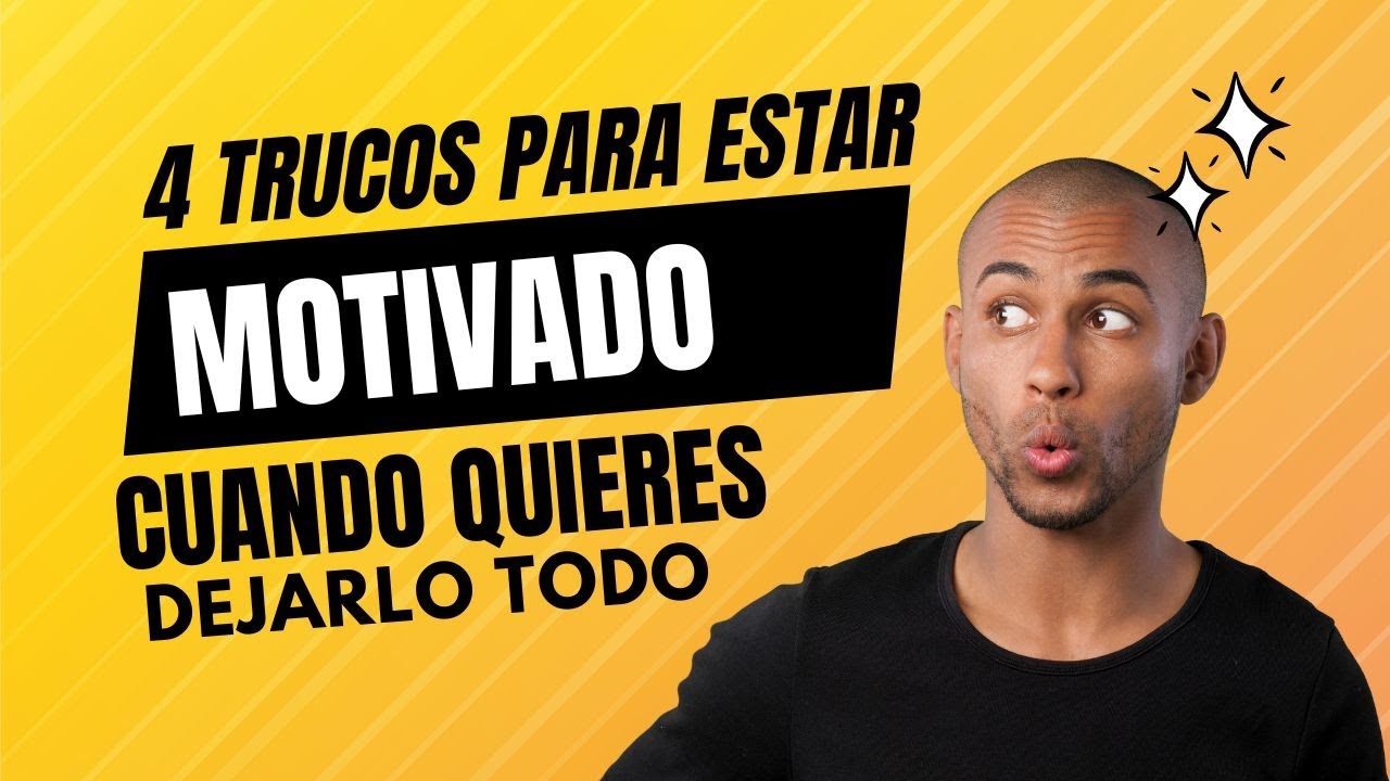 ⛔ 3 + 1 TRUCOS que DEBES CONOCER para Estar Motivado | MOTIVACIÓN ...