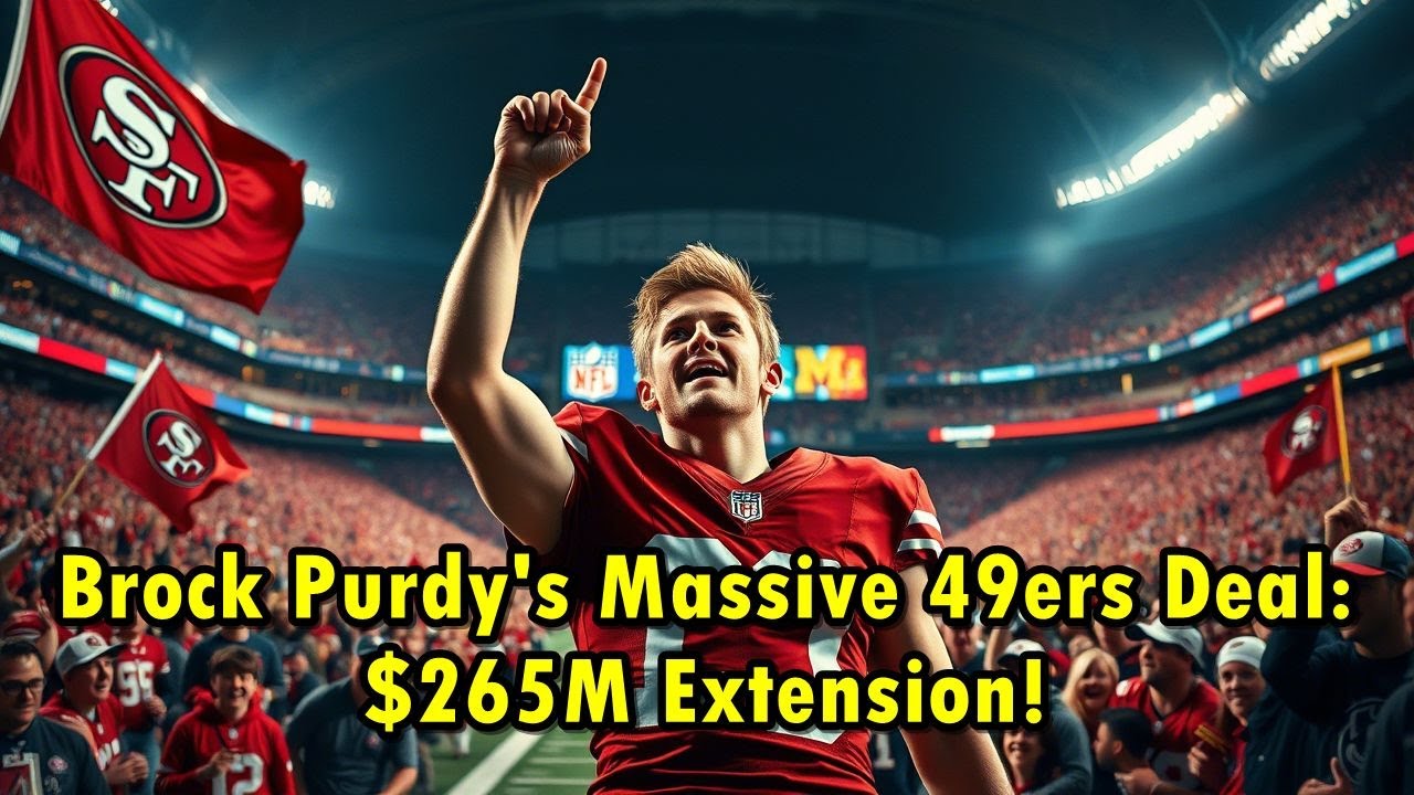 Brock Purdy Signs 5-Year $265 Million Extension with 49ers | NFL ...