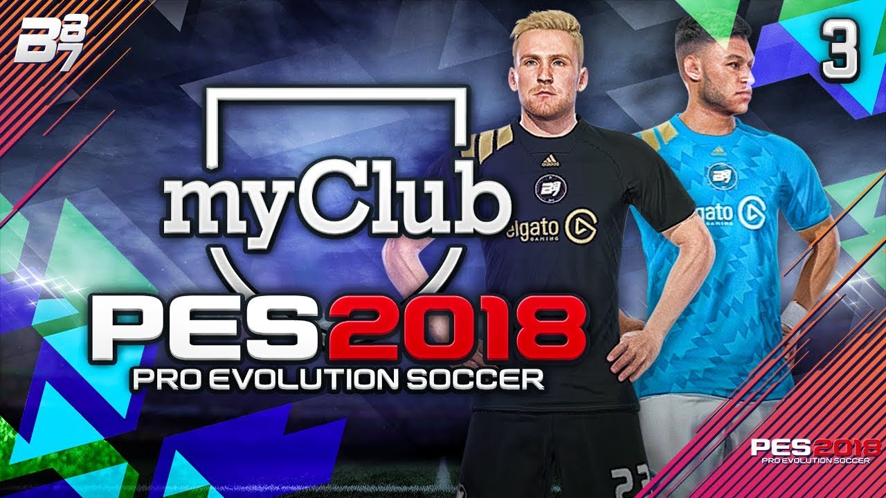 myClub ROAD TO GLORY! CUSTOM KITS! | PES 2018 myClub #3 - YouTube