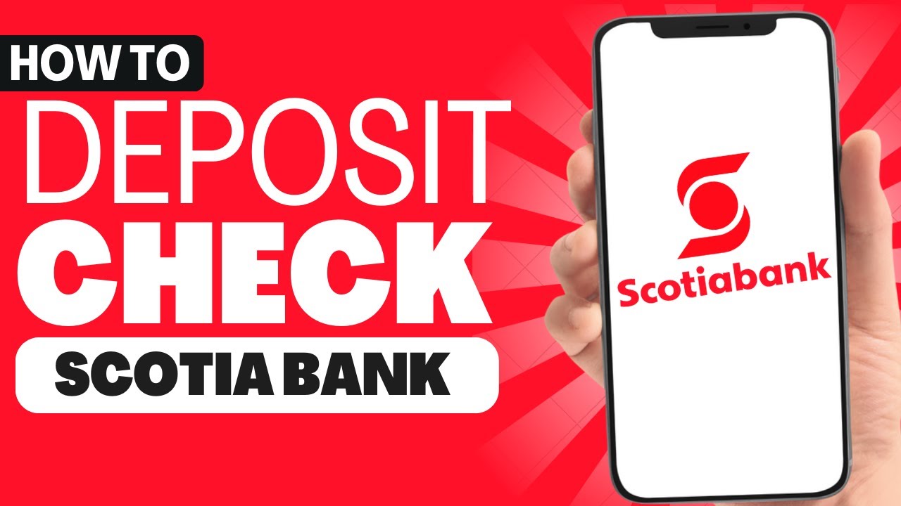 How to Deposit Check on Scotia Bank - Full Guide 2023 - YouTube
