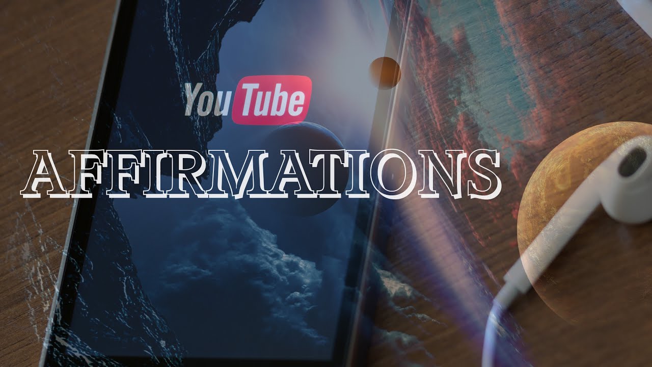Positive Morning Affirmations For Youtubers - YouTube