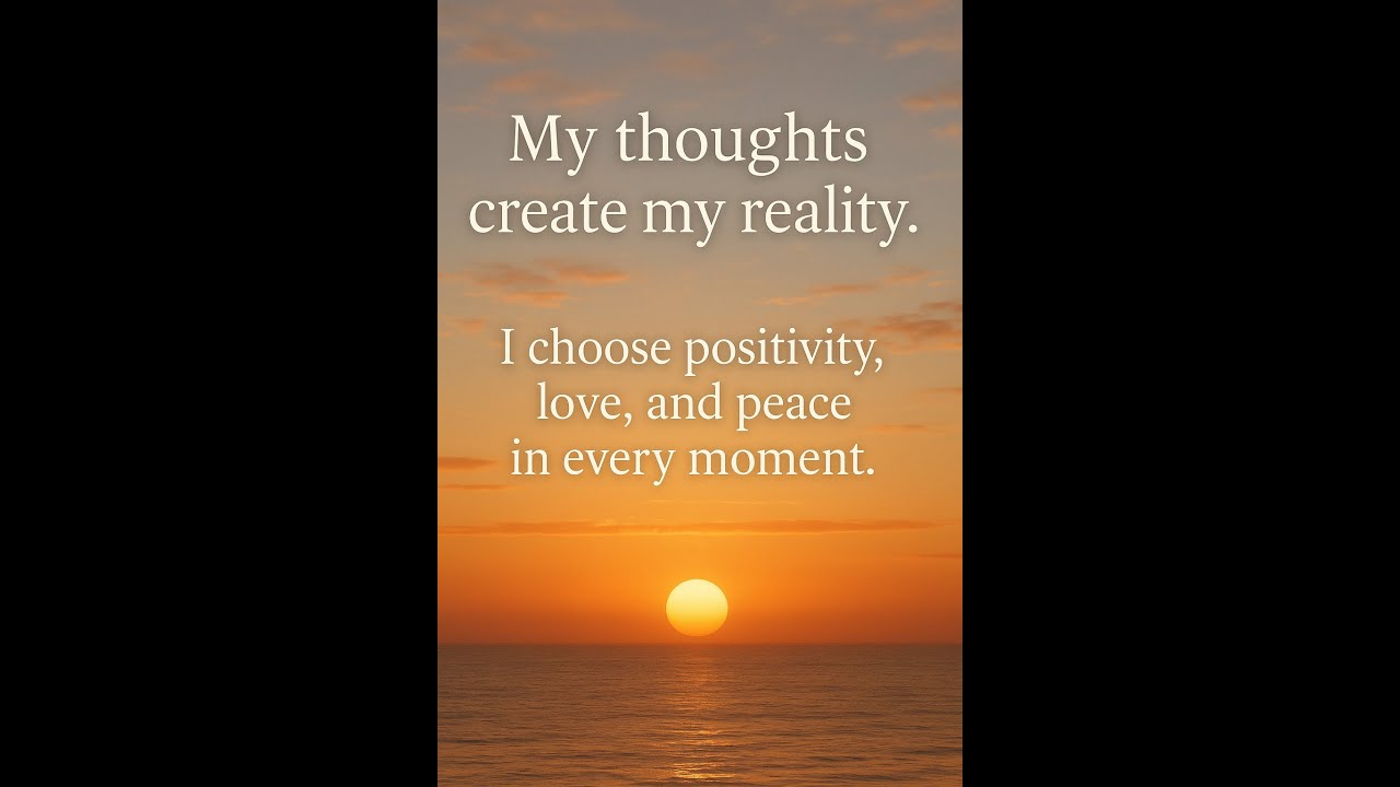 Daily Positivity | The Power of Your Thoughts - YouTube