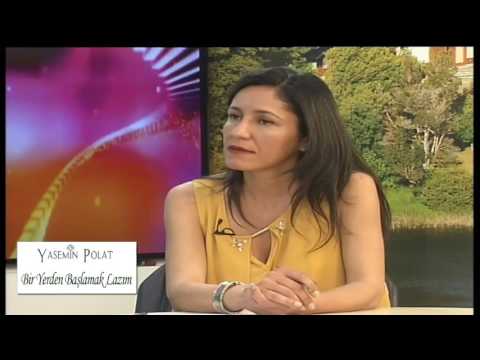Yasemin Polat ile Bir Yerden Başlamak Lazım Sema Su Ekizoğlu 15 05 2017
