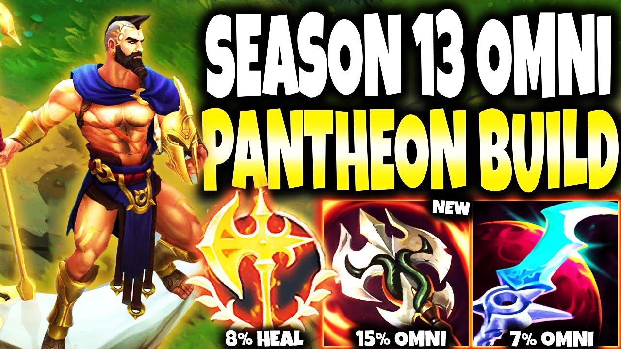 New Season 13 Pantheon Max Heal Build with up to 42% OMNIVAMP 🔥 LoL Pantheon Preseason s13 ...