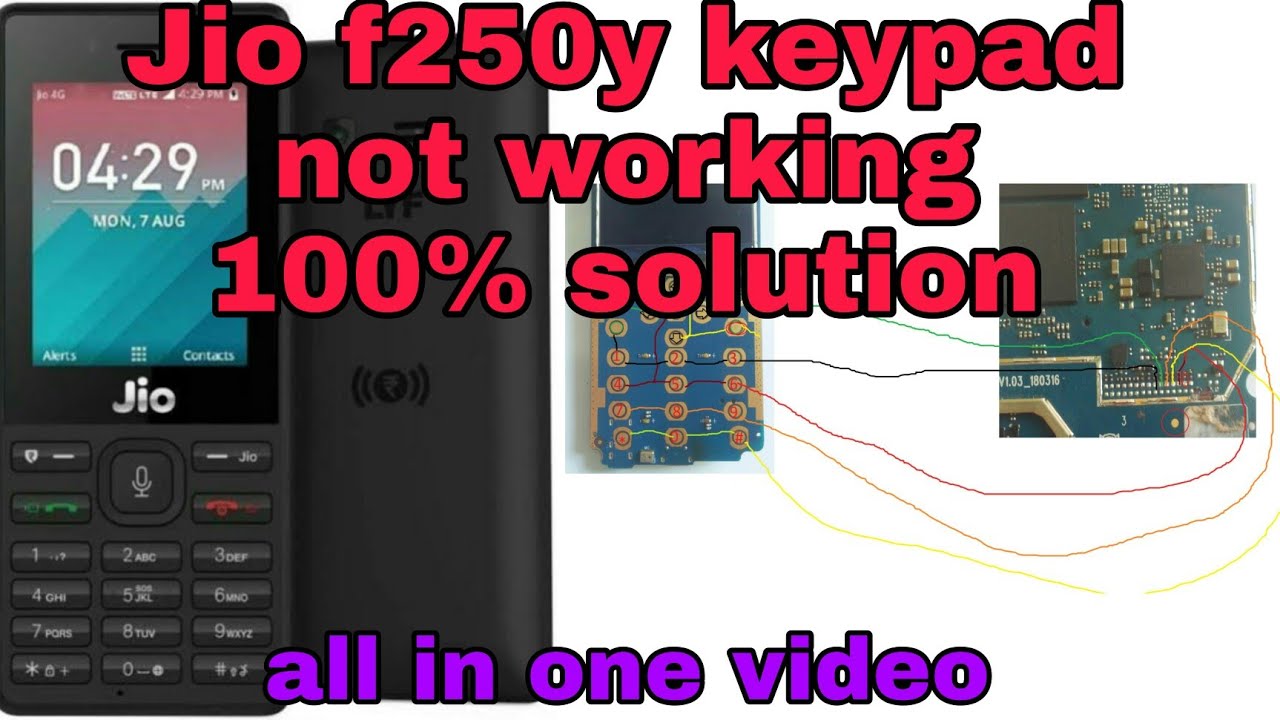 Jio f250y keypad not working. lyf Jio f250y all keypad jumper Jio f250y ...