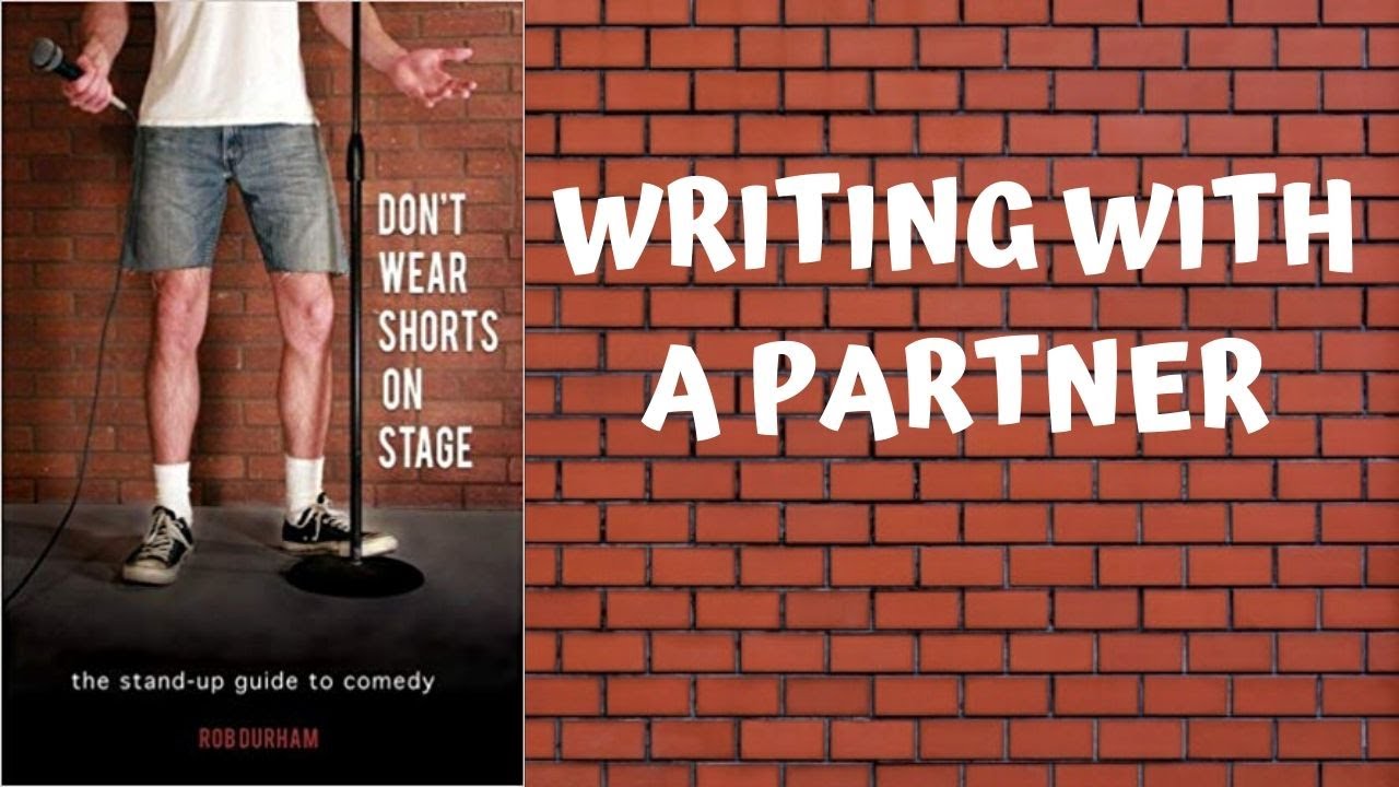 Stand up Comedy Advice Writing With A Partner YouTube stand-up-comedy-advice-writing-with-a-partner-youtube