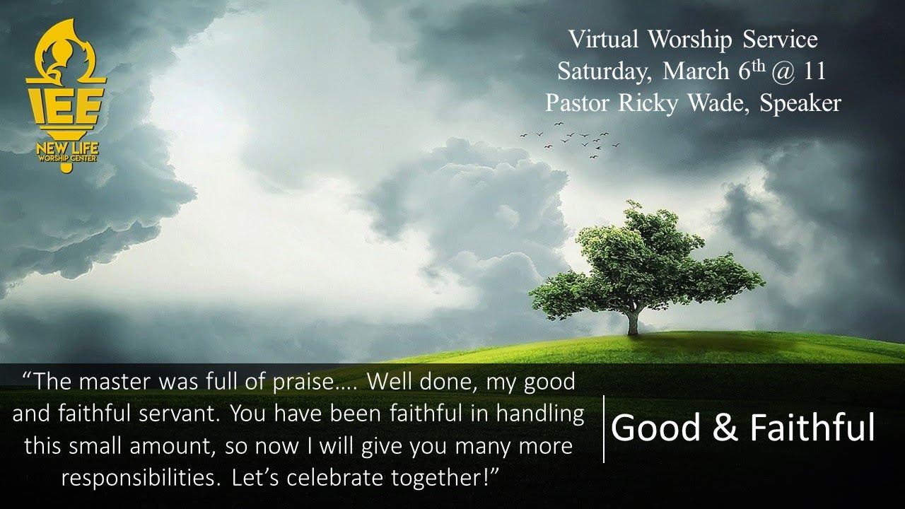 Good and Faithful (Part 2) - Pastor Ricky Wade - YouTube