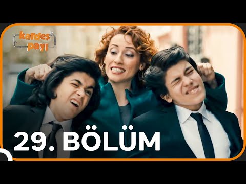 Kardeş Payı 29. Bölüm