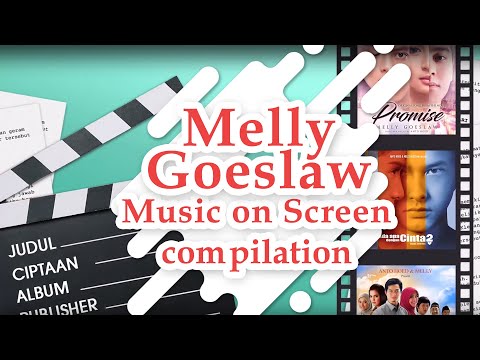 [KOMPILASI]Melly Goeslaw - Music On Screen