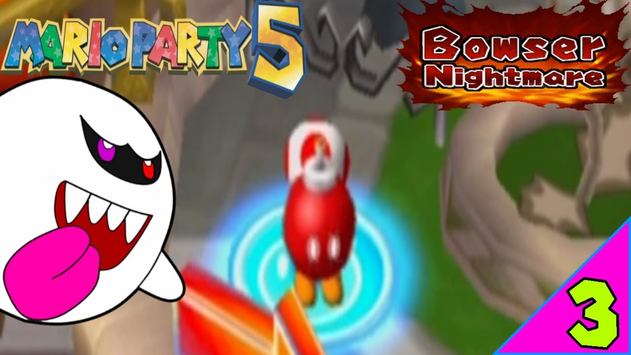 Mario Party 5: Bowser Nightmare 3/4 - YouTube