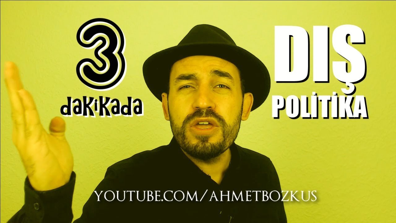 DIŞ POLİTİKA | 3 DAKİKADA - YouTube