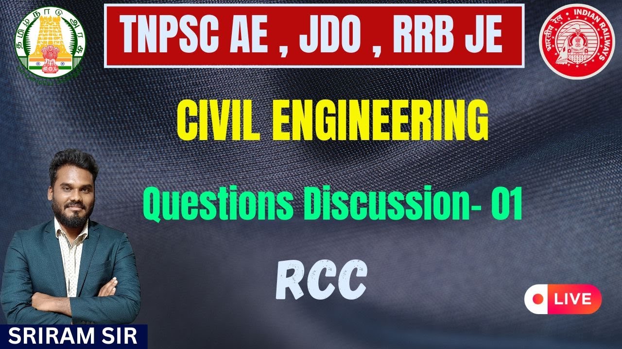 RCC | Questions Discussion- 01 | IN TAMIL | CIVIL | TNPSC AE , JDO ...