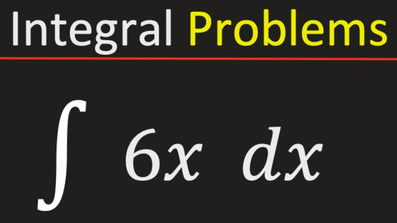Integration Of 6x Integral Of 6x YouTube