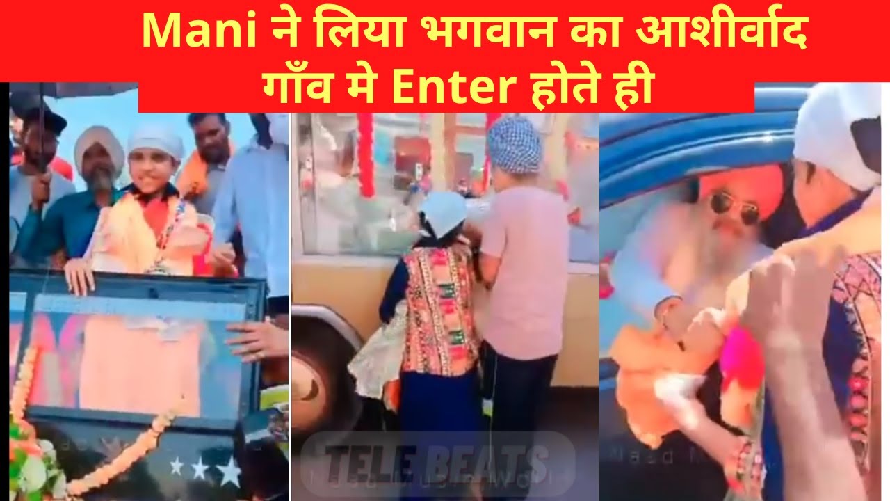 💥Mani Dharamkot Taking Blessings 🙌_ Mani Superstar singer 2 _ Super ...
