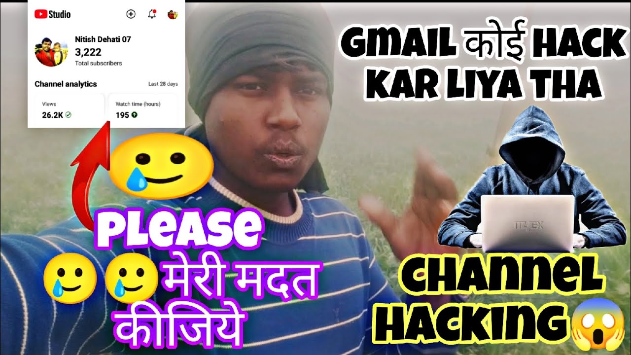 मेरा channel hack हो गया था 🥲||gmail 🆔 Hack सारा मेहनत बेकार होगया 🥲 ...