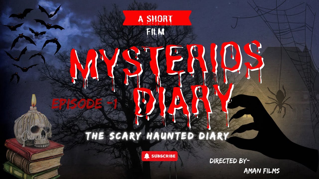 Mysterious Diary - A Short Film By Aman Films | Horror🎥| - YouTube