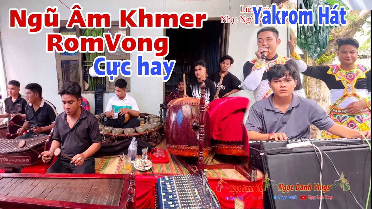 Ngũ Âm Khmer Rom vong Cực Hay Trong Lễ Xuất Gia Phường 8 Trà Vinh ...