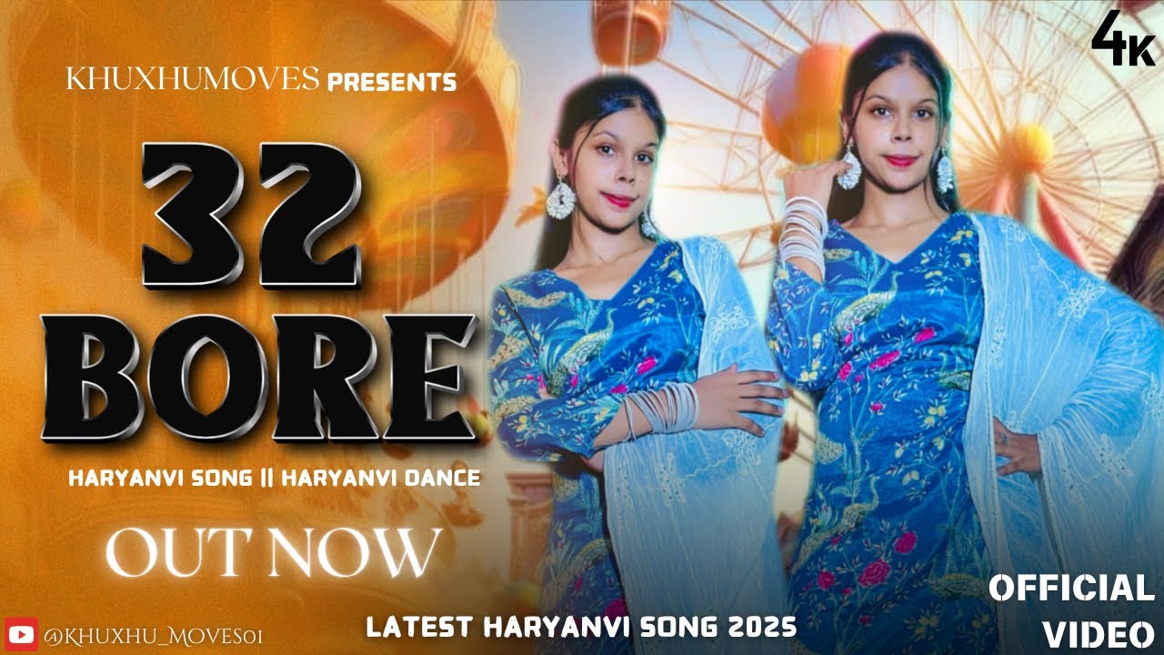 32 Bore😎(32 बोर) - Raj Mawar & Ashu Twinkle | New Haryanvi Song Video ...