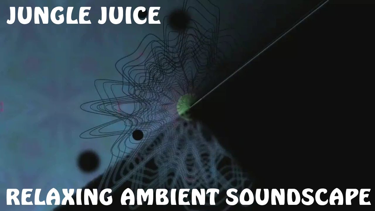 Relaxing Musical Soundscape - Jungle Juice - Fast Jungle Breakbeats ...