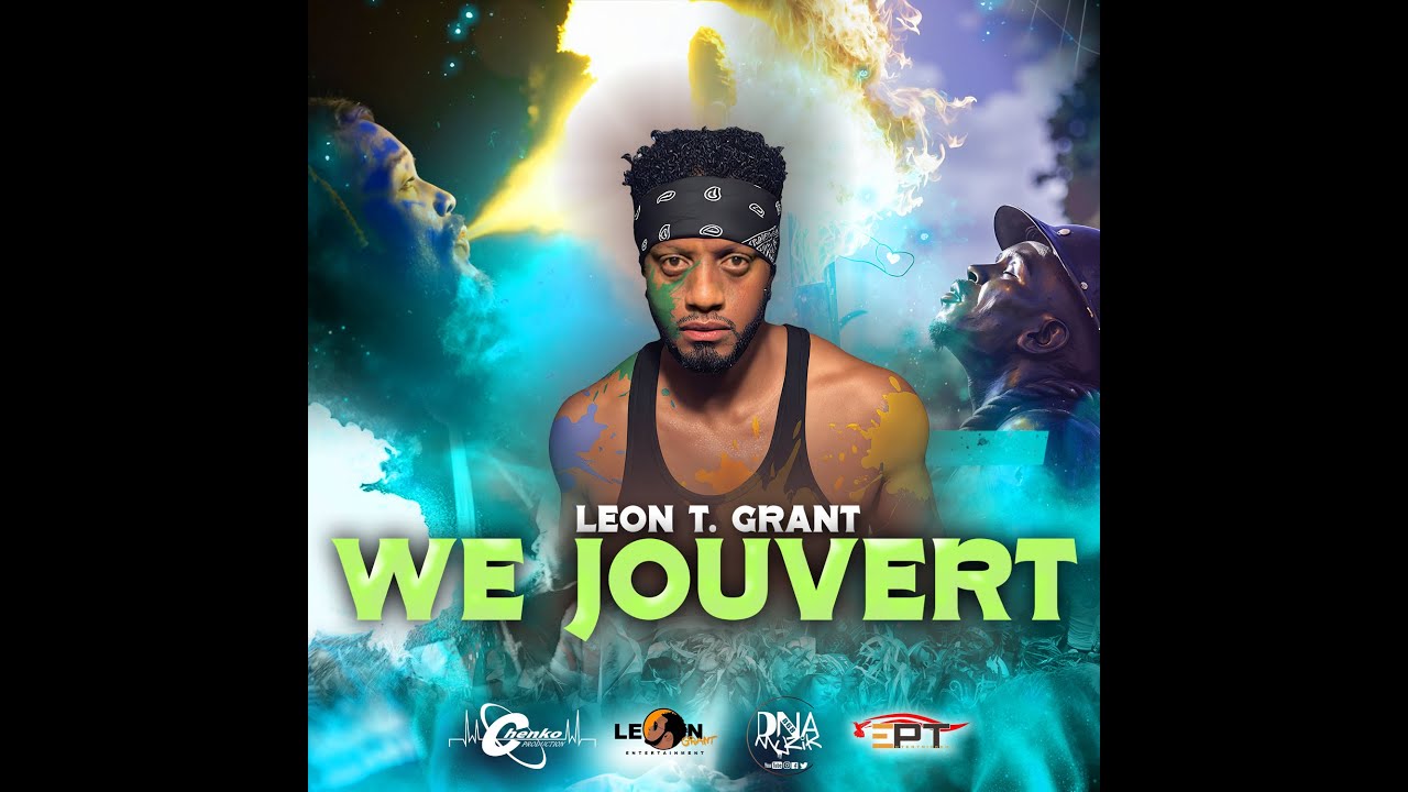 LEON T.GRANT - WE JOUVERT (OFFICIAL VISUALIZER) - YouTube
