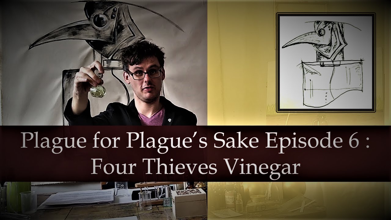 Plague for Plague's Sake Episode 6 | Four Thieves Vinegar - YouTube