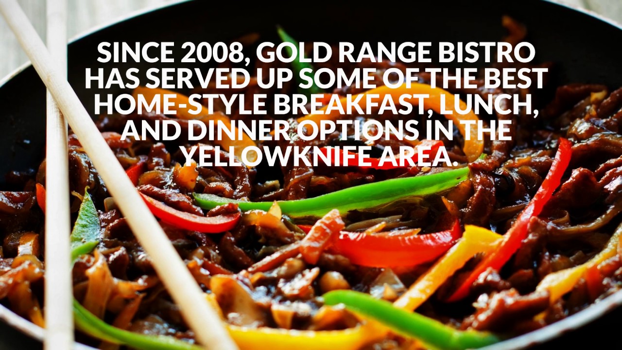 Gold Range Bistro Yellowknife, NT 867-873-4567 - YouTube