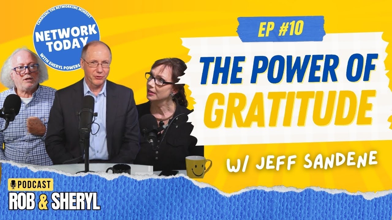 Episode 10 - Gratitude featuring Jeff Sandene - YouTube