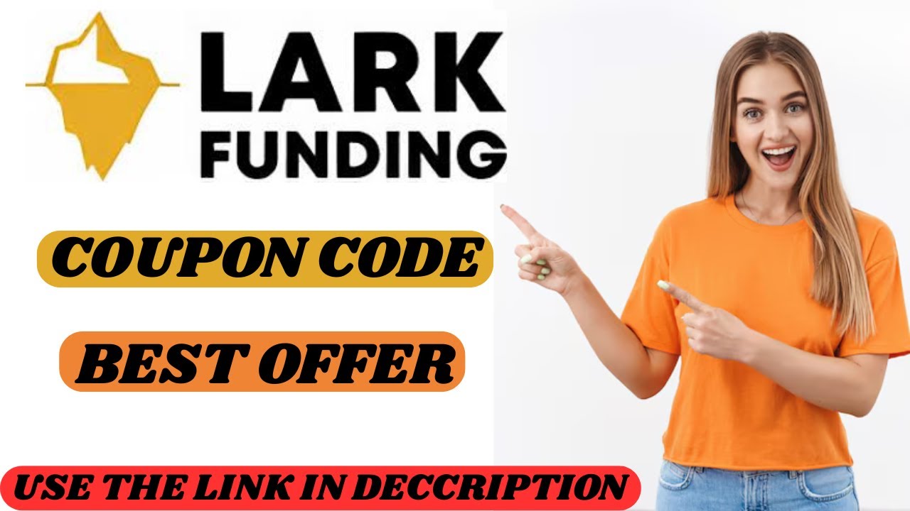 Lark Funding Discount Code Lark Funding Coupon Code or Lark Funding ...