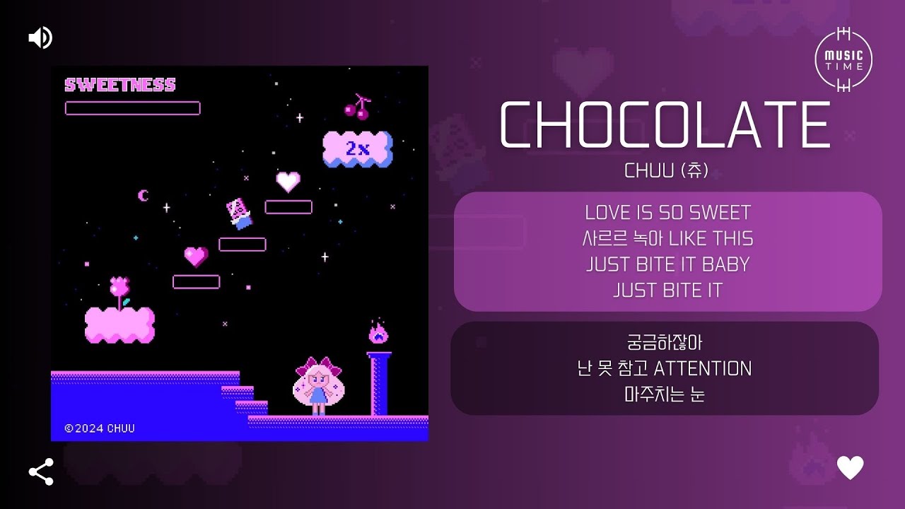 CHUU (츄) - Chocolate [가사] - YouTube