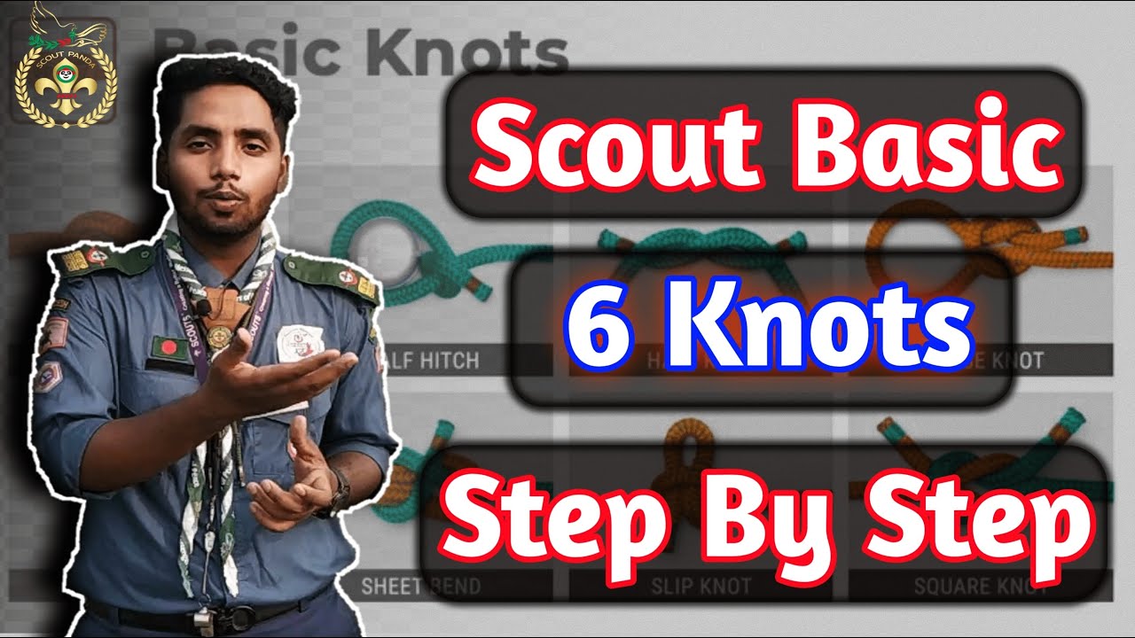 Scout basic 6 knots step by step - YouTube