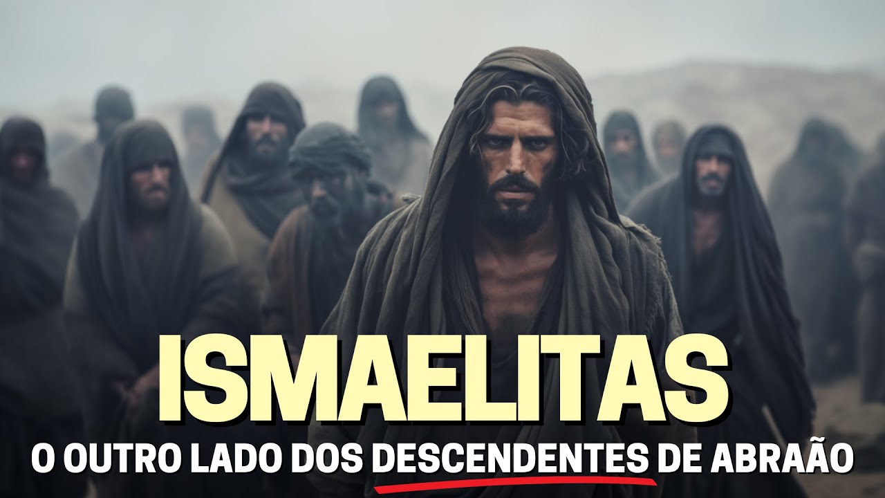 QUEM ERAM OS ISMAELITAS: A HISTÓRIA DOS DESCENDENTES DE ISMAEL NA ...