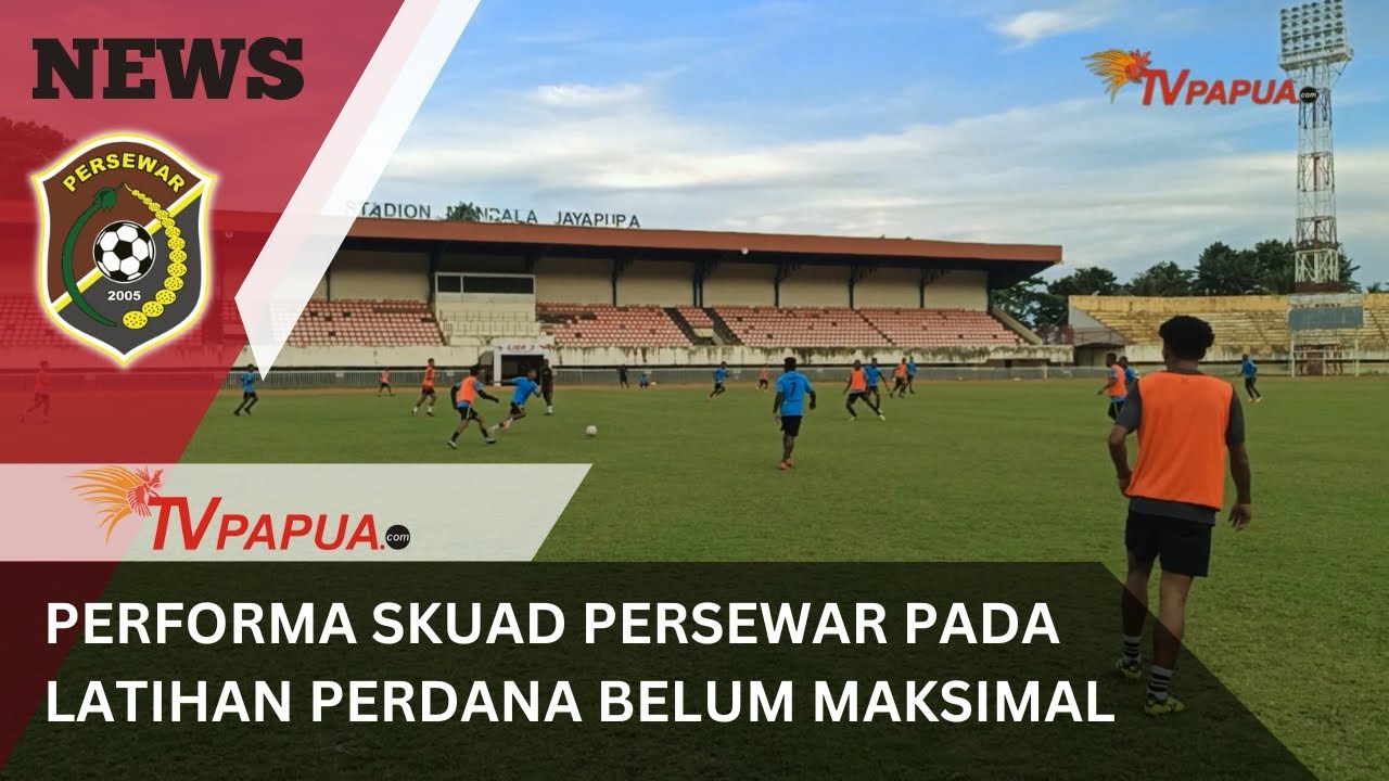 PERSEWAR WAROPEN JALANI LATIHAN PERDANA - YouTube