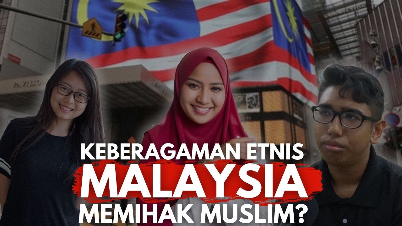 ETNIS BERAGAM, HAK KAUM MAYORITAS DAN MINORITAS DI MALAYSIA BEDA JAUH ...