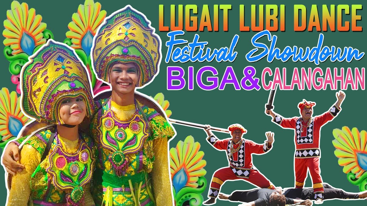 BIGA & CALANGAHAN CONTENDER (Lugait Lubi Dance Festival) - YouTube