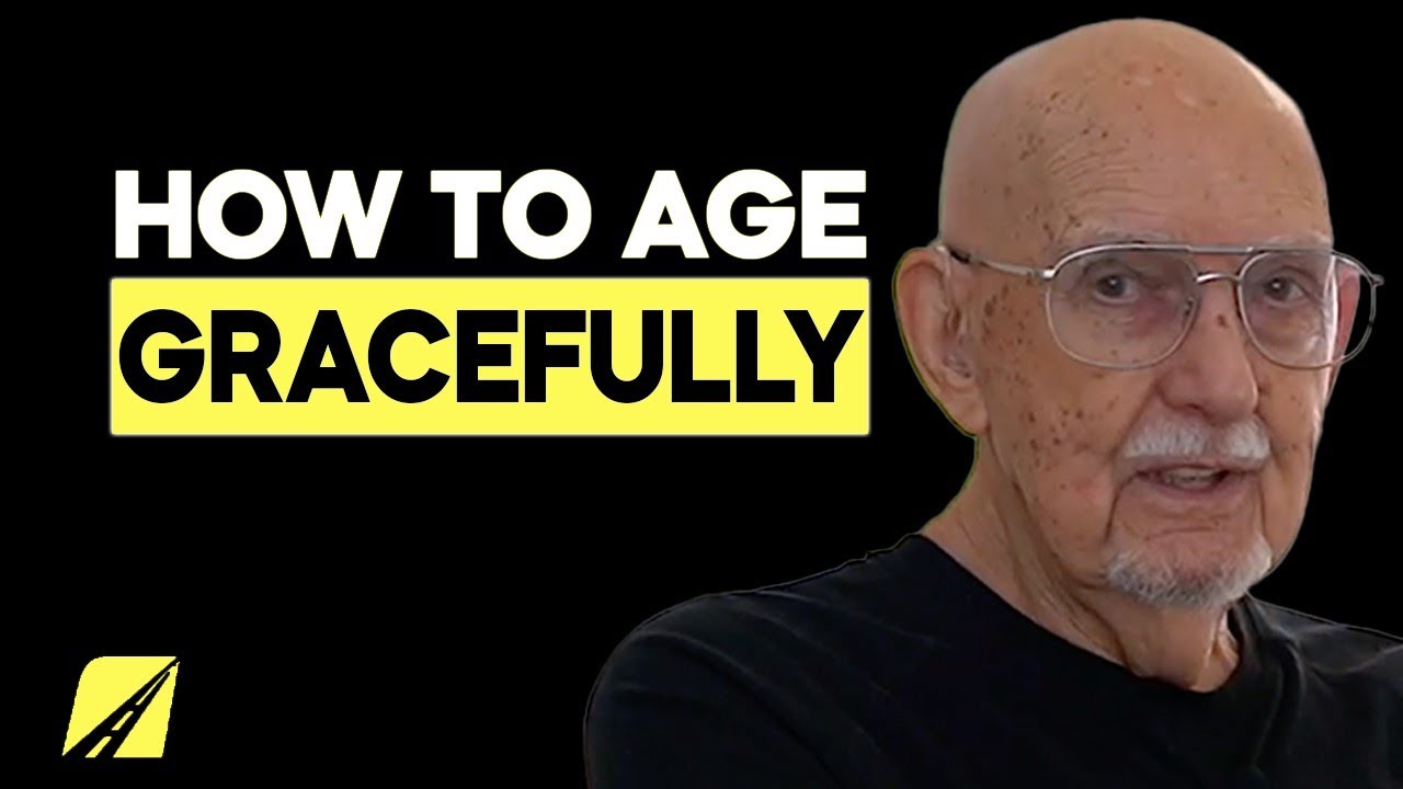 How to Age Gracefully - YouTube