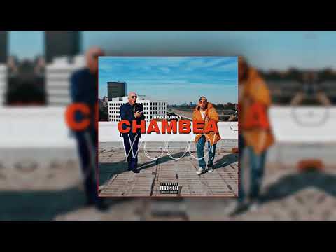 Bad Bunny - Chambea (Audio Oficial)
