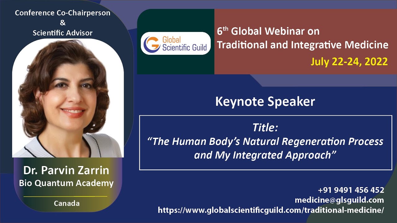 Dr. Parvin Zarrin-6th Global Webinar on Traditional and Integrative ...