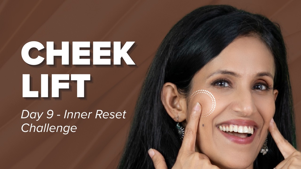 Face Yoga for Cheek Lift & Face Sculpting | Inner Reset Challenge (25 ...