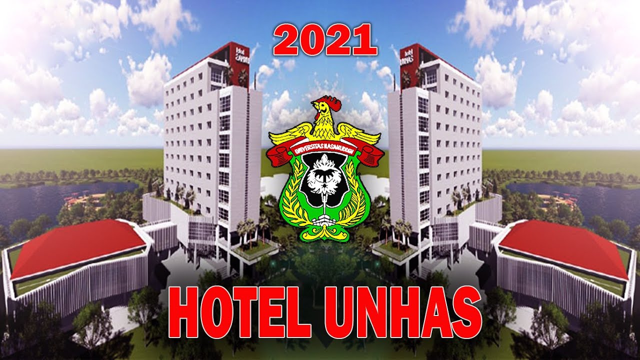 UNHAS BANGUN GEDUNG HOTEL DAN TRAINING CENTER - YouTube