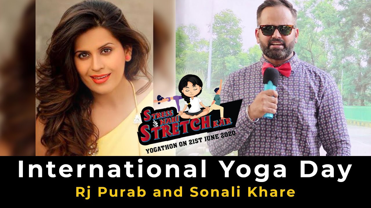 Rj Purab with Sonnali K Khare | International Yoga Day - YouTube
