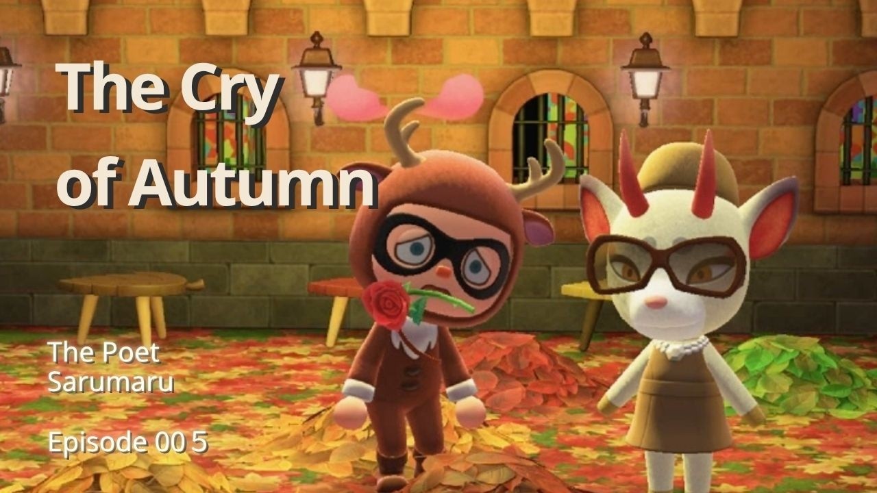 Episode 05 — The Cry of Autumn, or Just a Lovesick Stag?｜ Sarumaru’s ...