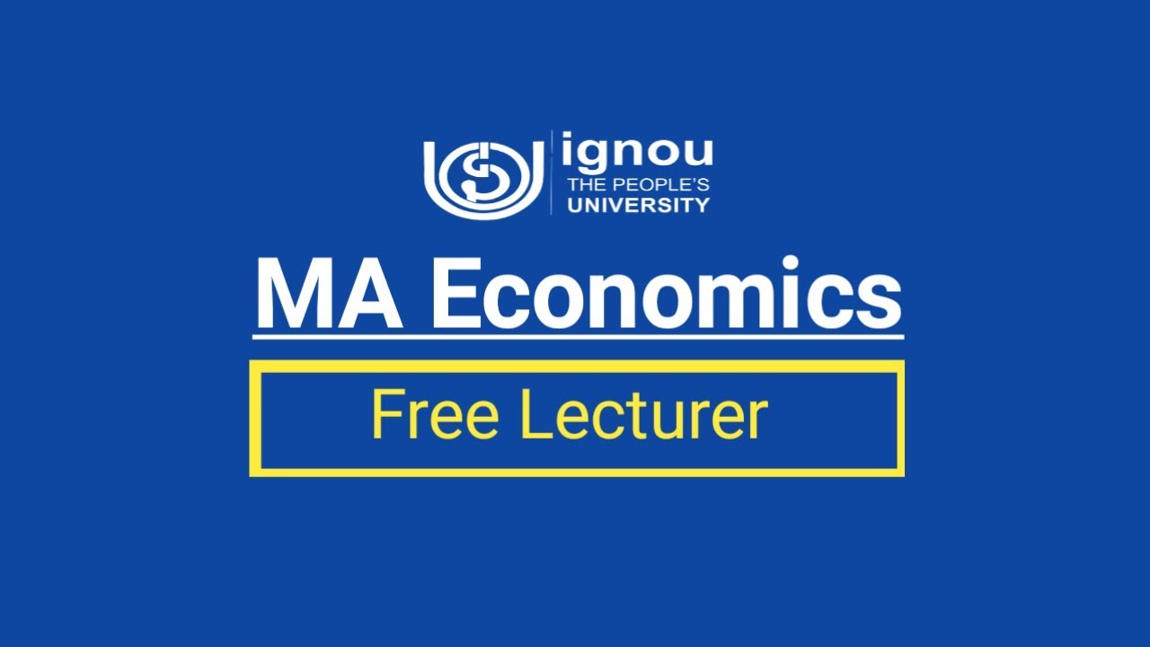 MA Economics Ignou | MA Economics ignou Lectures - YouTube