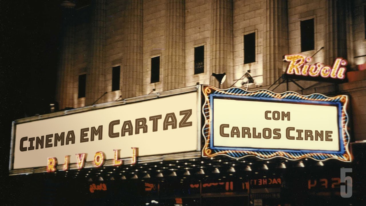 Cinema em Cartaz - Episódio 05 - YouTube
