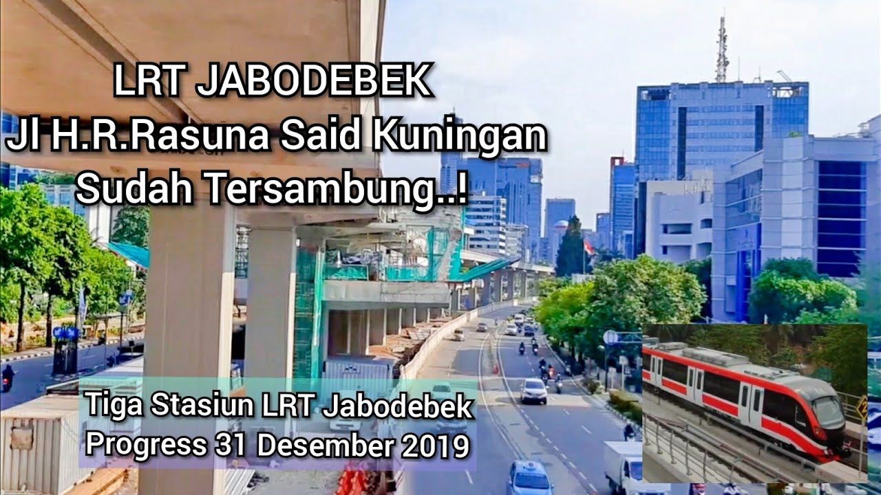 Tersambung.. LRT Jabodebek Inilah 3 Stasiun Di Kuningan Yang Mulai ...