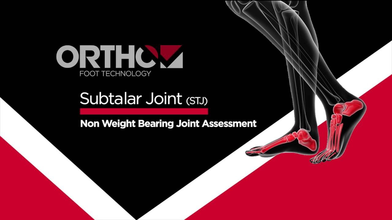 DOLA Orthotics - NWB Joint Assessment:: Subtalar Joint - YouTube