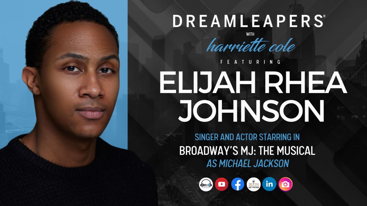 Dreamleapers with Harriette Cole featuring Elijah Rhea Johnson - YouTube