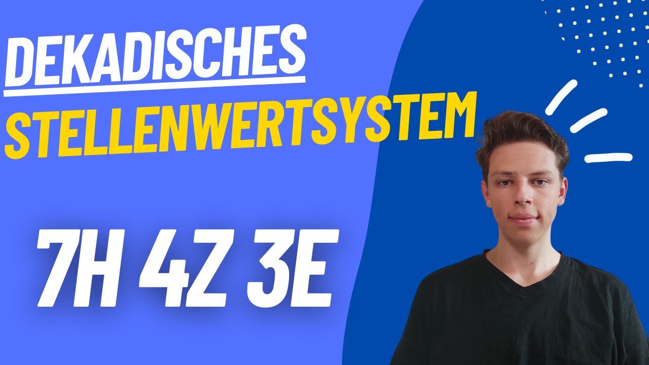 Dekadisches Stellenwertsystem | Einfach erklärt - YouTube