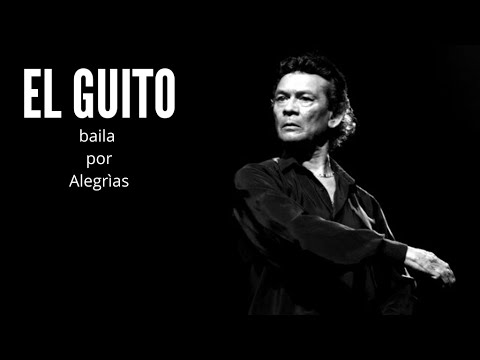 EL GUITO baila por Alegrias - YouTube