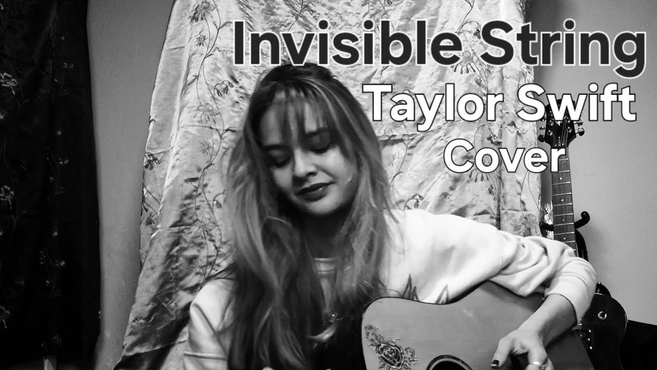 Invisible Strings - Taylor Swift Cover - YouTube